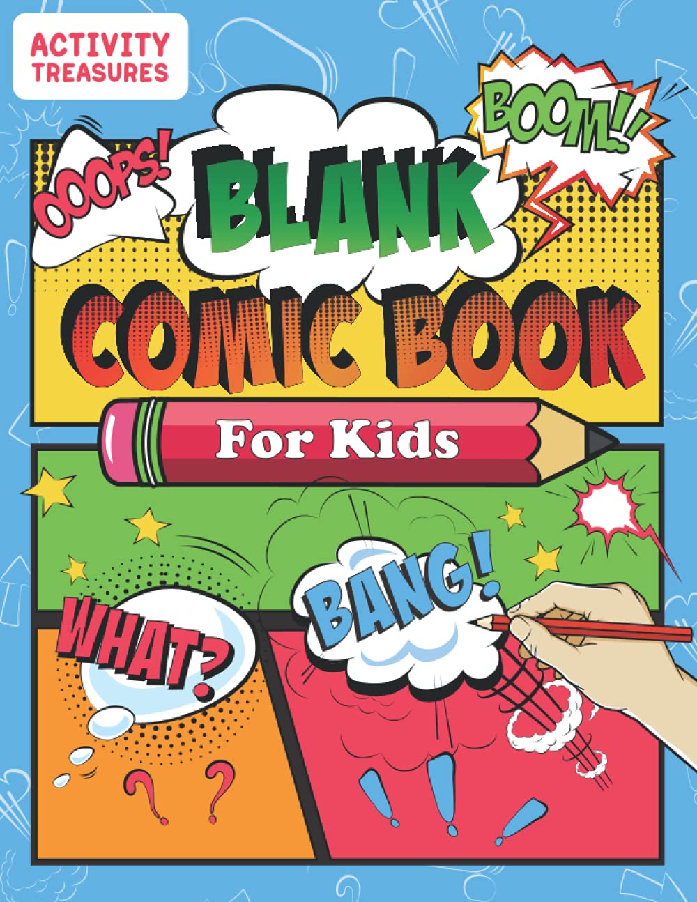 Blank Comic Book For Kids: Sketch Your Own Comics - 110 Unique Blank ...