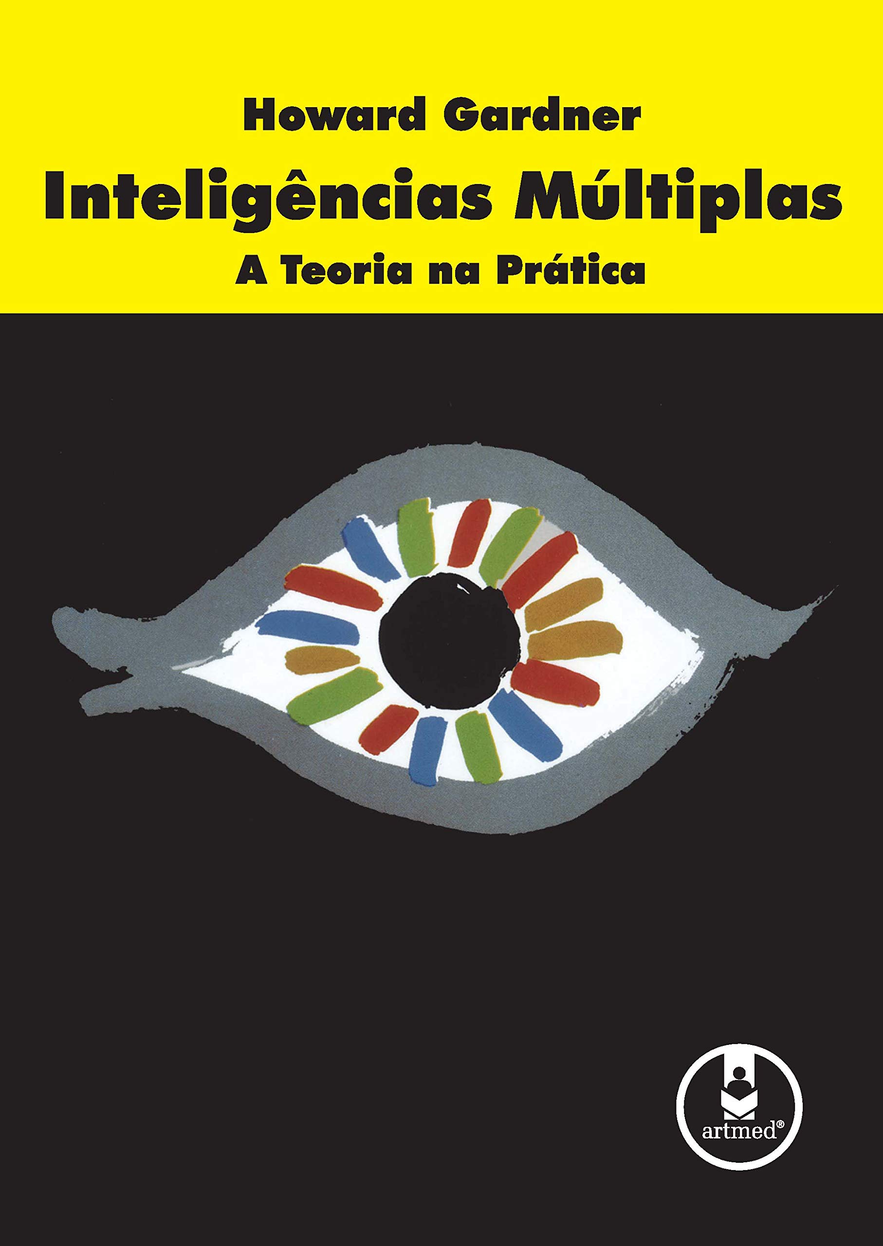 Inteligências Múltiplas: A Teoria na Prática | Amazon.com.br