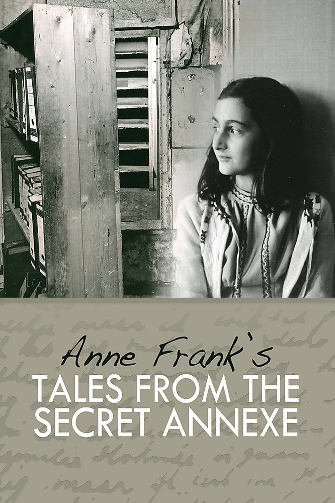 Tales from the Secret Annexe. by Anne Frank: Frank, Anne: 9781905559206 ...