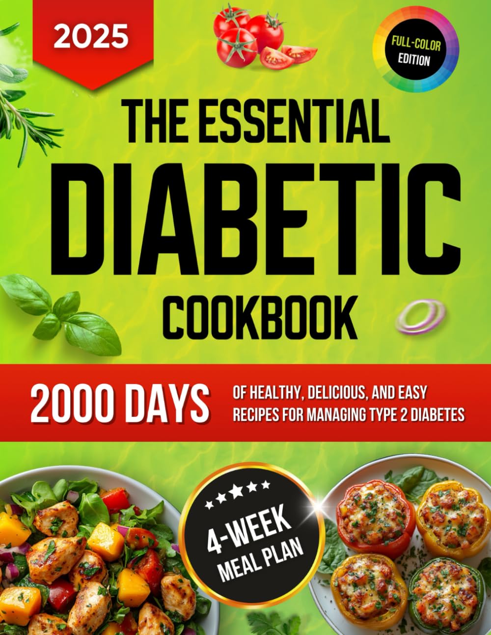 The Essential Diabetic Cookbook: All-in-One Guide to 2000 Days of ...