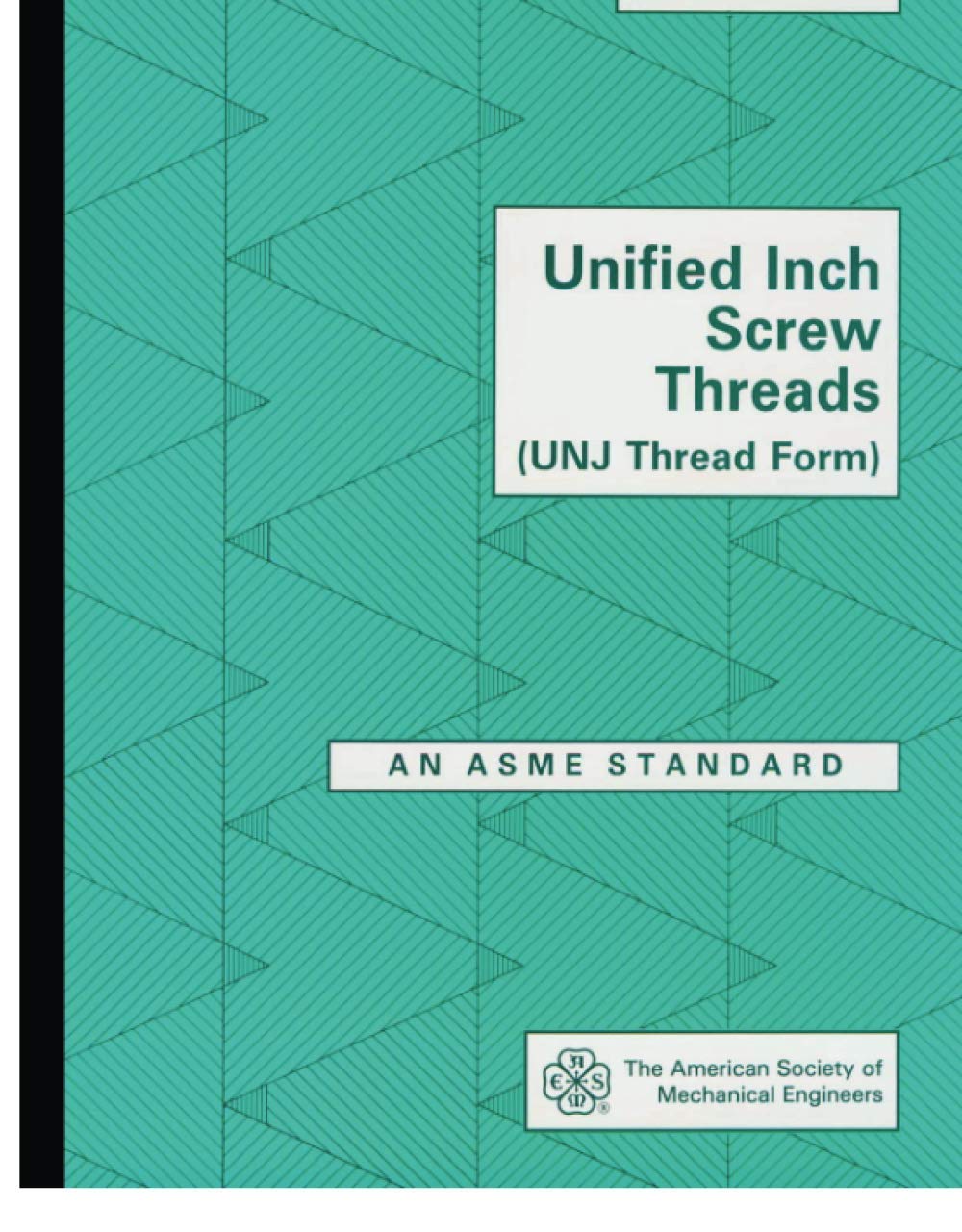 ASME B1.15-1995: Unified Inch Screw Threads (UNJ Thread Form) : The ...