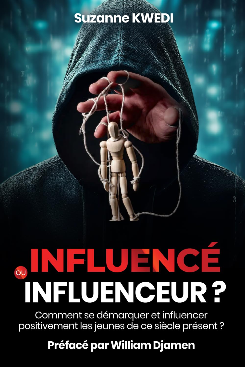 Amazon.com: INFLUENCÉ OU INFLUENCEUR ? Comment se démarquer et ...