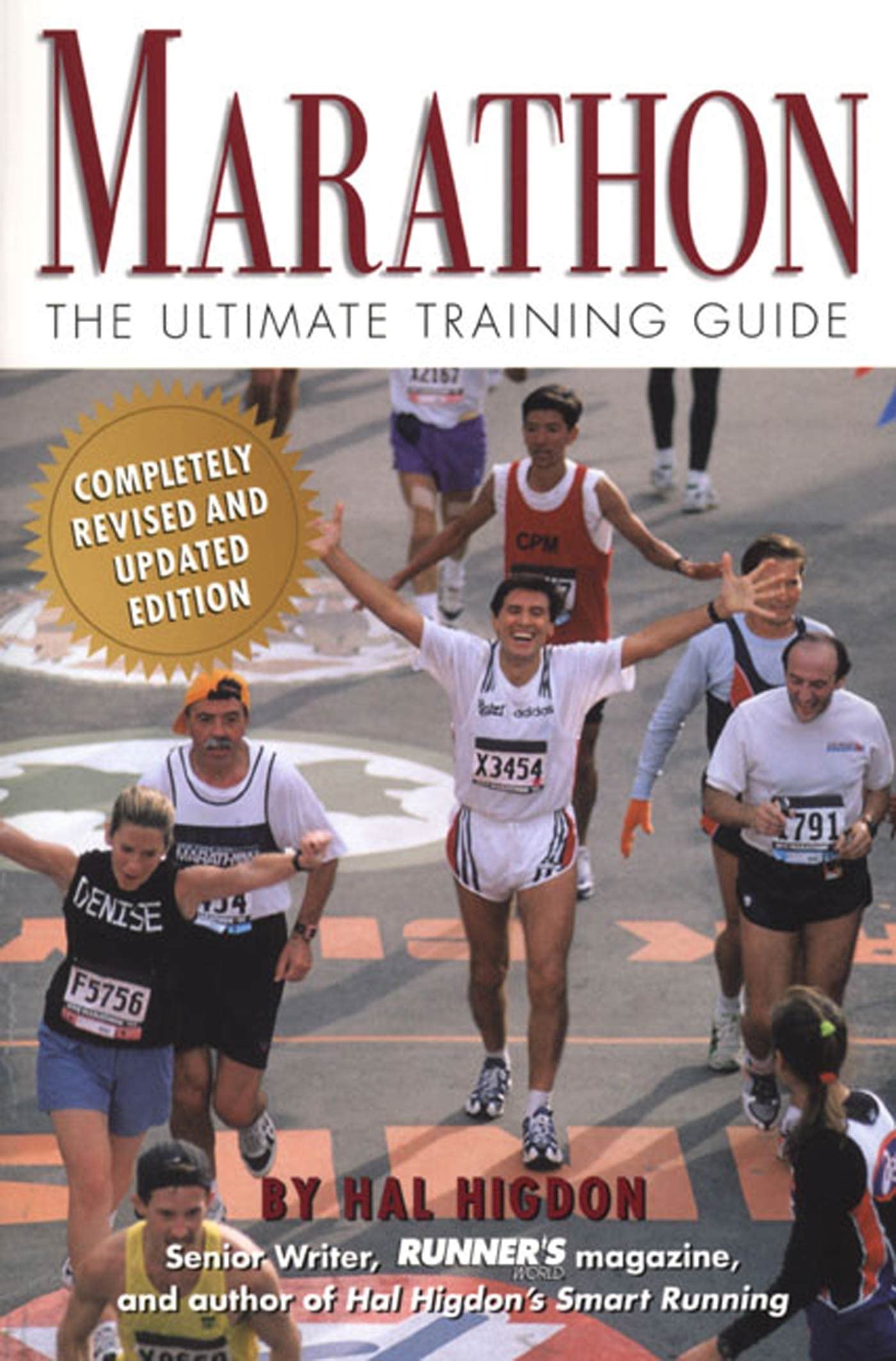 Marathon: The Ultimate Training Guide: Higdon, Hal: 9781579541712 ...