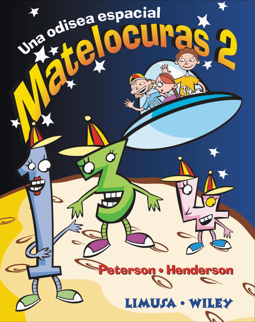Matelocuras 2/Math Trek 2: Una Odisea Espacial/A mathematical space ...