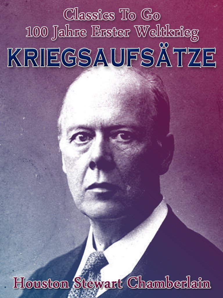 Amazon.com: Kriegsaufsätze (German Edition) eBook : Chamberlain ...