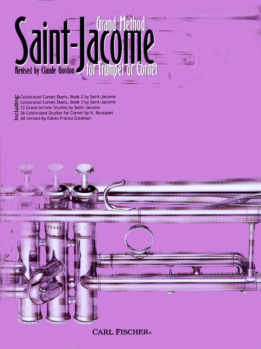 Grand Method for Trumpet or Cornet (TROMPETTE): Saint-Jacome, Claude ...