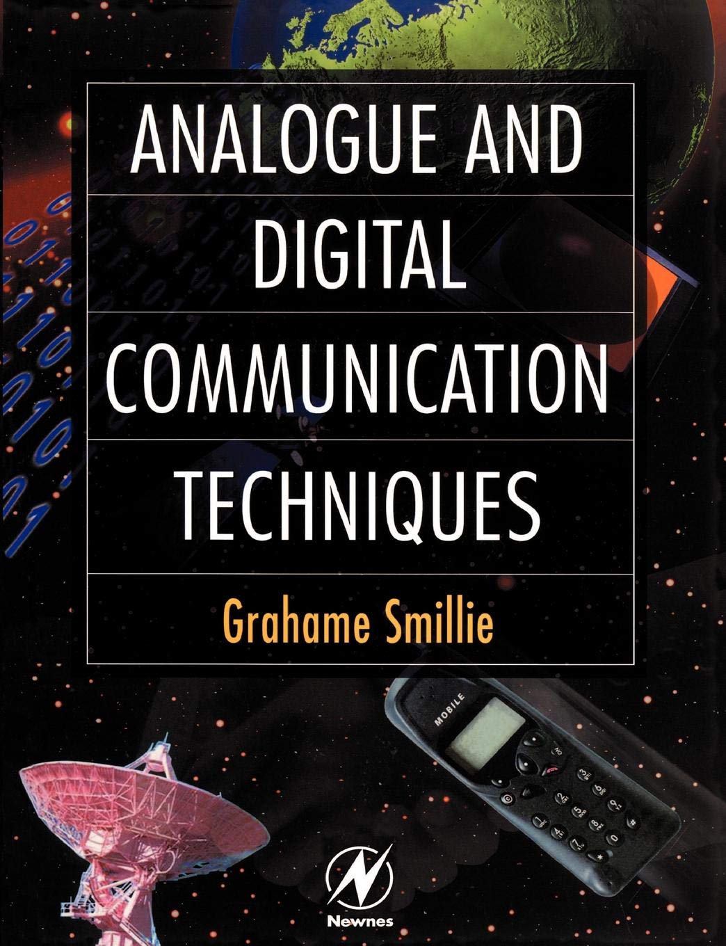 Analogue and Digital Communication Techniques: Smillie, Grahame ...