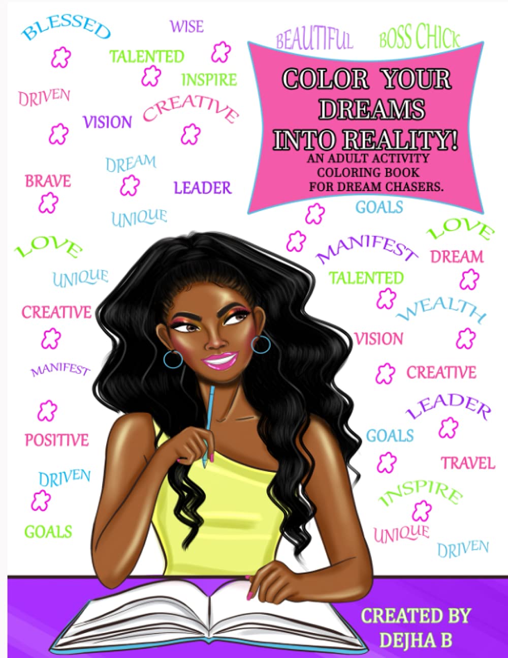 Amazon.com: Color Your Dreams Into Reality: An Adult Coloring Activity ...