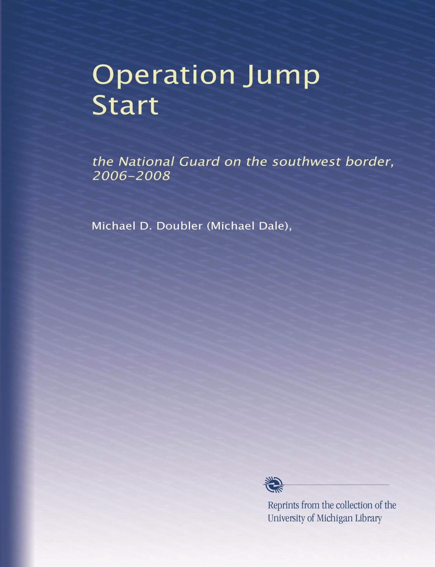Operation Jump Start First Step Operation Jump Star T: The National