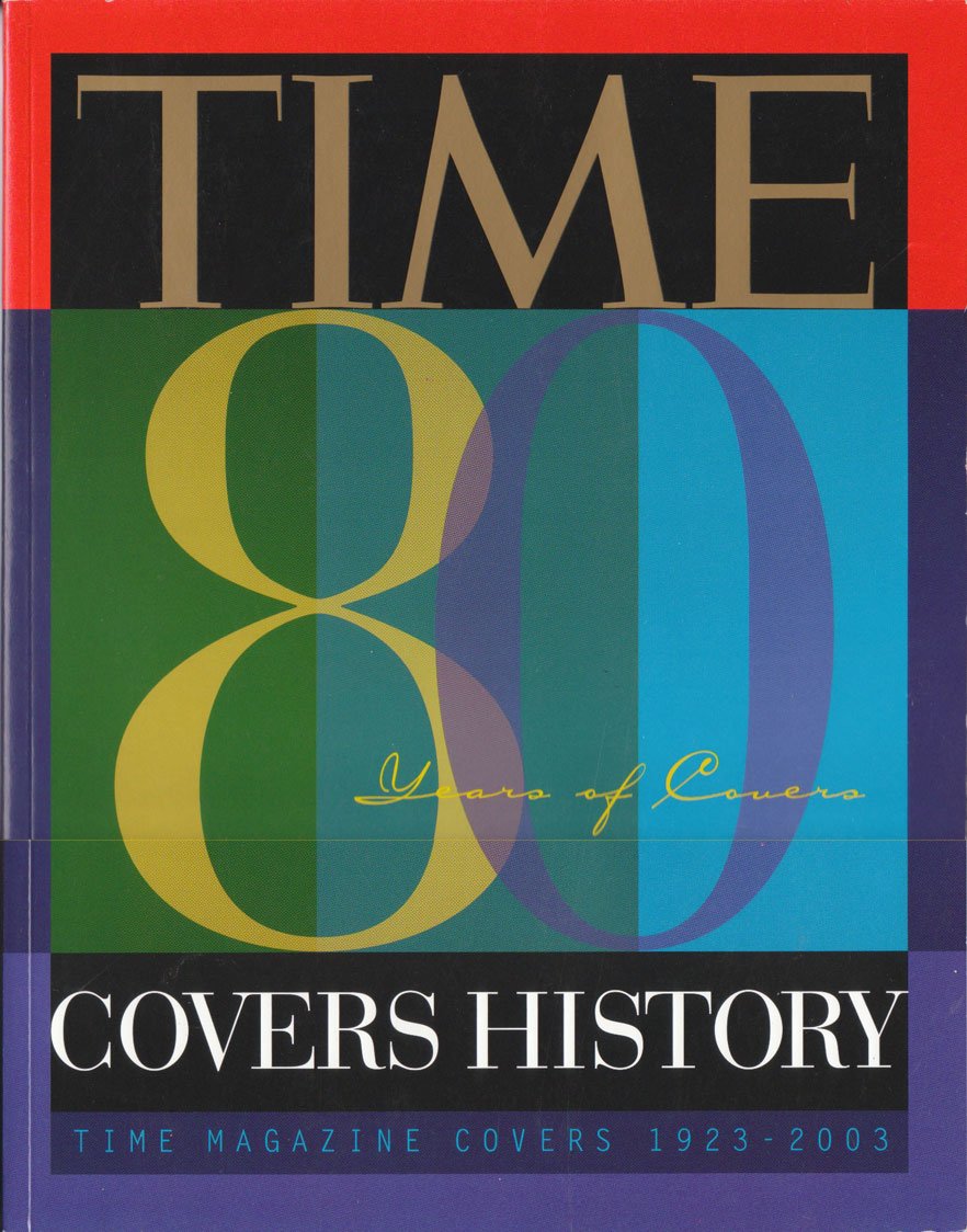 Time Covers History: 80 Years of Covers: TimeMagazine: Amazon.com: Books