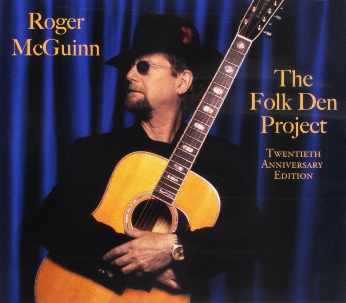 Roger McGuinn - The Folk Den Project: Twentieth Anniversary Edition ...