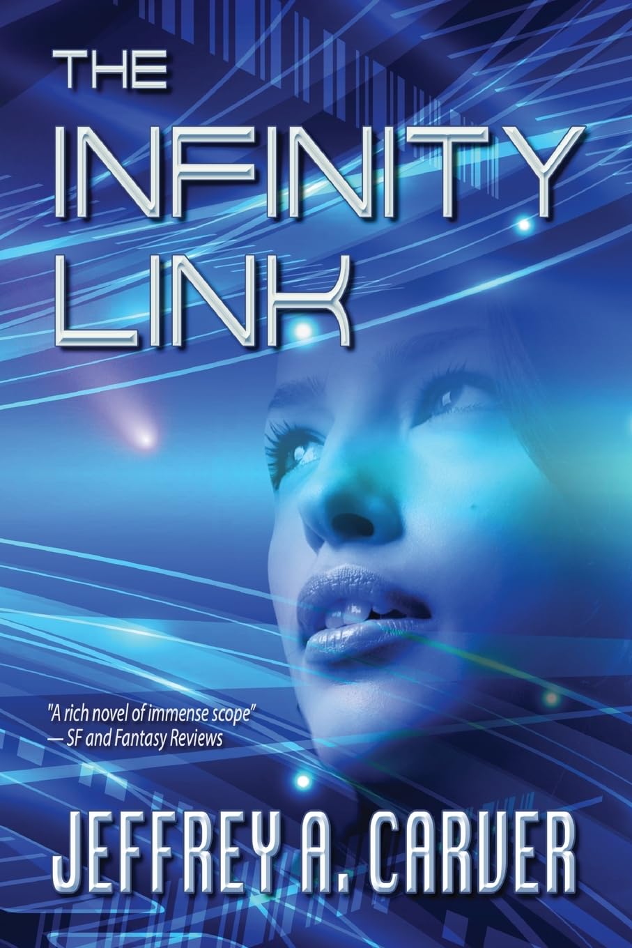 The Infinity Link: Carver, Jeffrey A.: 9781951612658: Amazon.com: Books