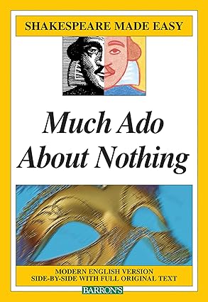 Much Ado About Nothing (Shakespeare Made Easy): Shakespeare, William ...