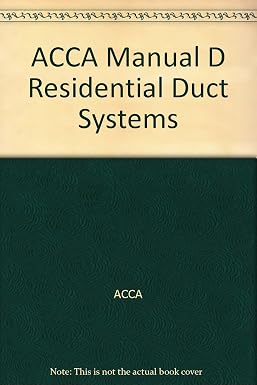 ACCA Manual D Residential Duct Systems: Acca: Amazon.com: Books