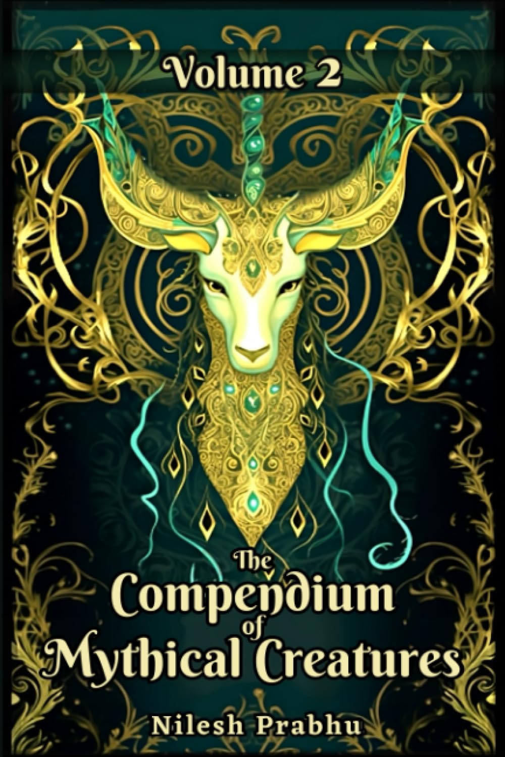 Amazon.com: The Compendium of Mythical Creatures - Volume 2: An illustrated Encyclopedia ...