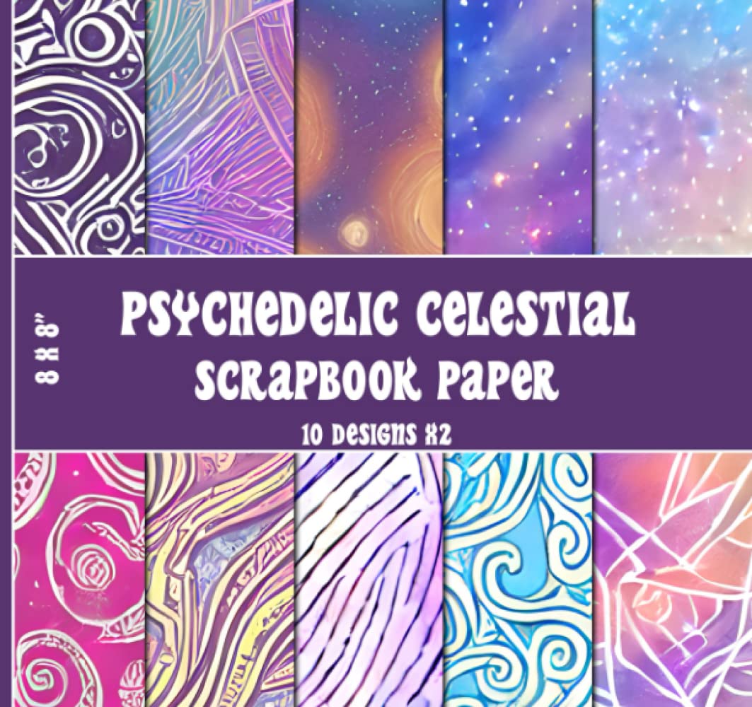 Psychedelic Celestial Scrapbook Paper: 10 Designs X2, Decorative Craft ...