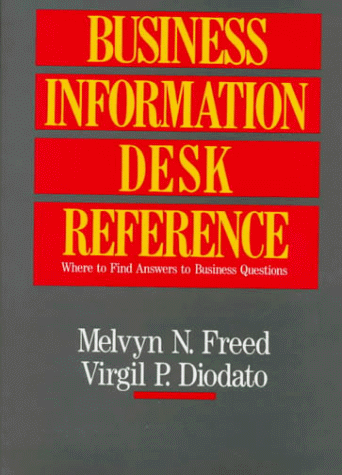 Amazon | Business Information Desk Reference: Where to Find Answers to ...