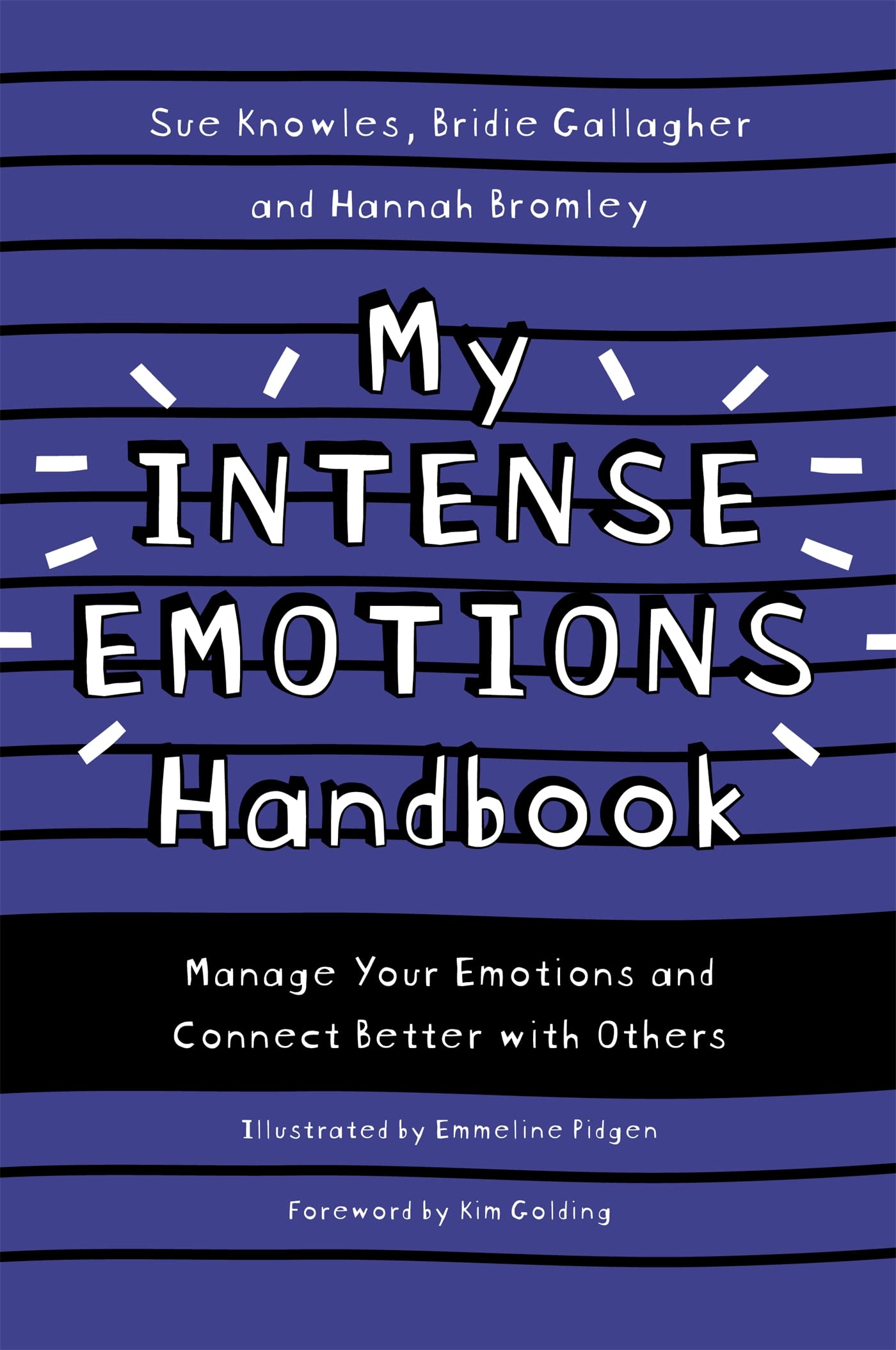 My Intense Emotions Handbook (Handbooks Series): Knowles, Sue ...