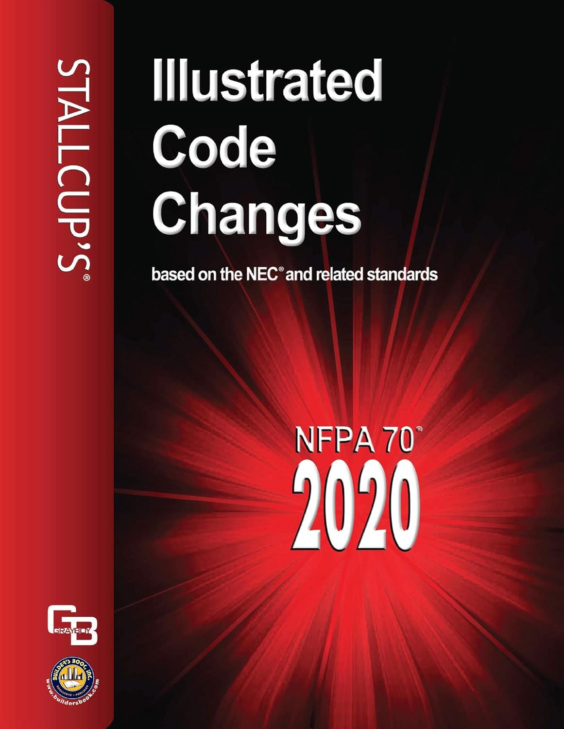 Stallcup's® Illustrated 2020 NEC Code Changes: James Stallcup ...