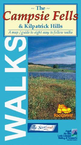 The Campsie and Kilpatrick Hills: Map/guide to Eight Easy to Follow ...