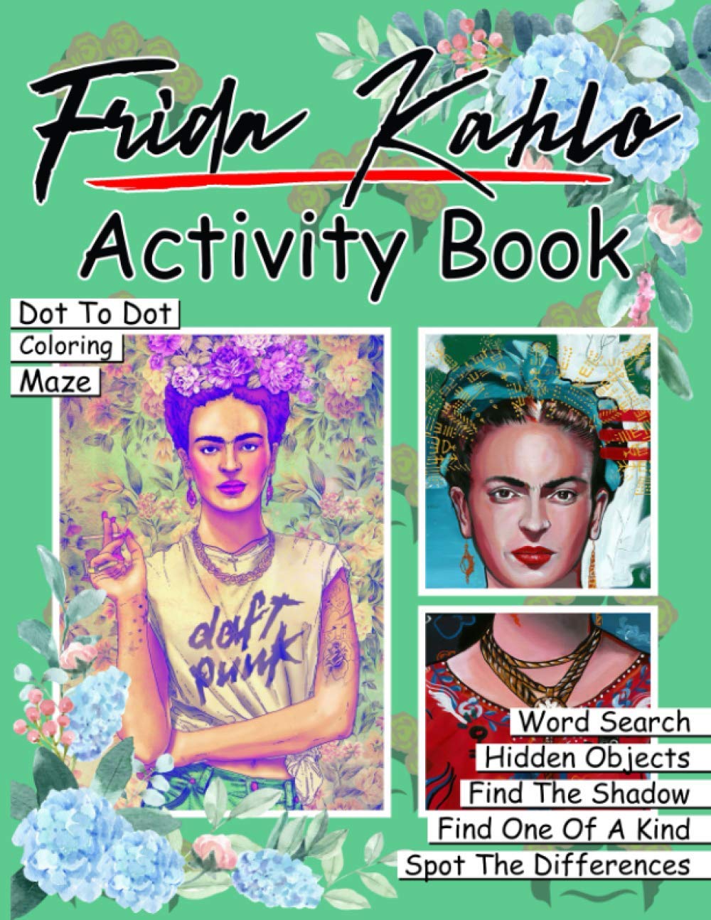 Frida Kahlo Activity Book Color Wonder Creativity Dot To Dot ...