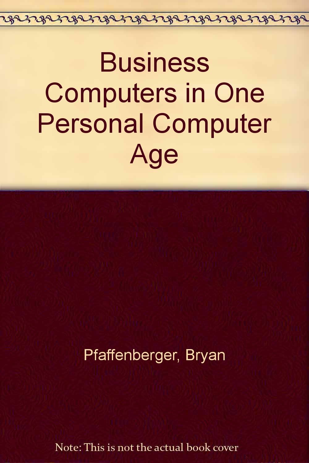 Amazon | Business Computers in One Personal Computer Age ...