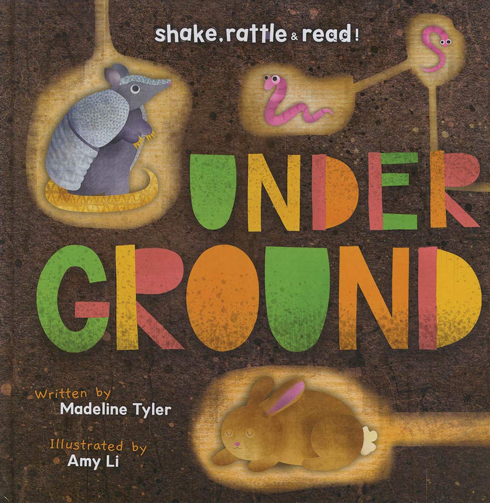 Underground (Shake, Rattle & Read!): Tyler, Madeline: 9781786377487 ...