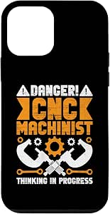 Amazon.com: iPhone 12 mini Danger CNC Machinist Thinking In Progress ...