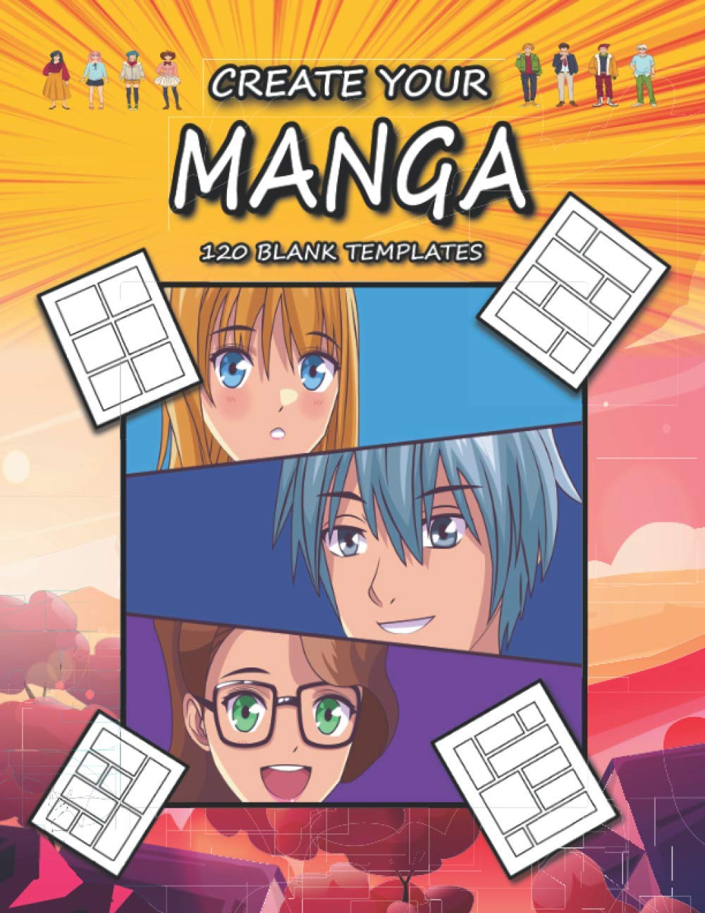 Create Your Manga 120 Blank Templates For Kids Teenagers And Adults ...