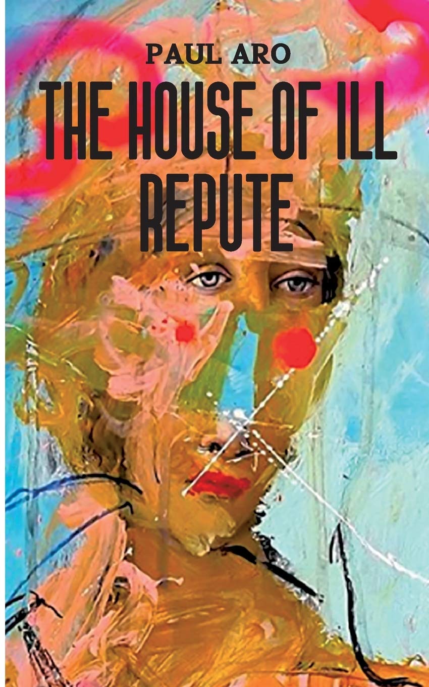 Buy The House Of Ill Repute Book Online at Low Prices in India | The ...