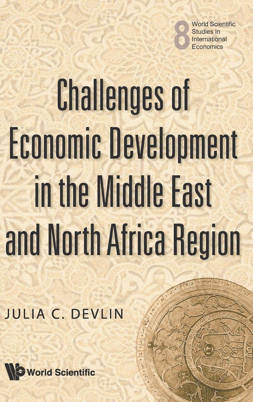 Challenges Of Economic Development In The Middle East And North Africa ...