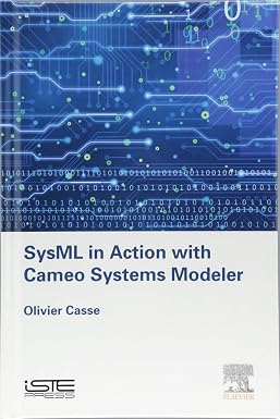 SysML in Action with Cameo Systems Modeler (Implementation of Model ...
