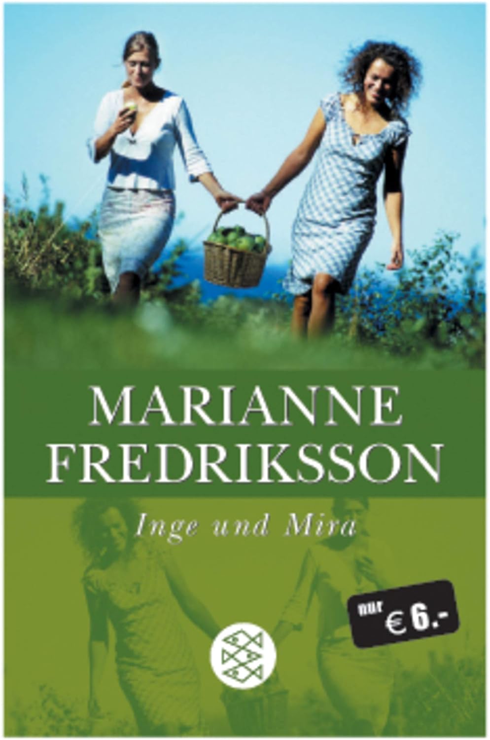 Inge und Mira: Roman : Fredriksson, Marianne, Kapoun, Senta: Amazon.de ...