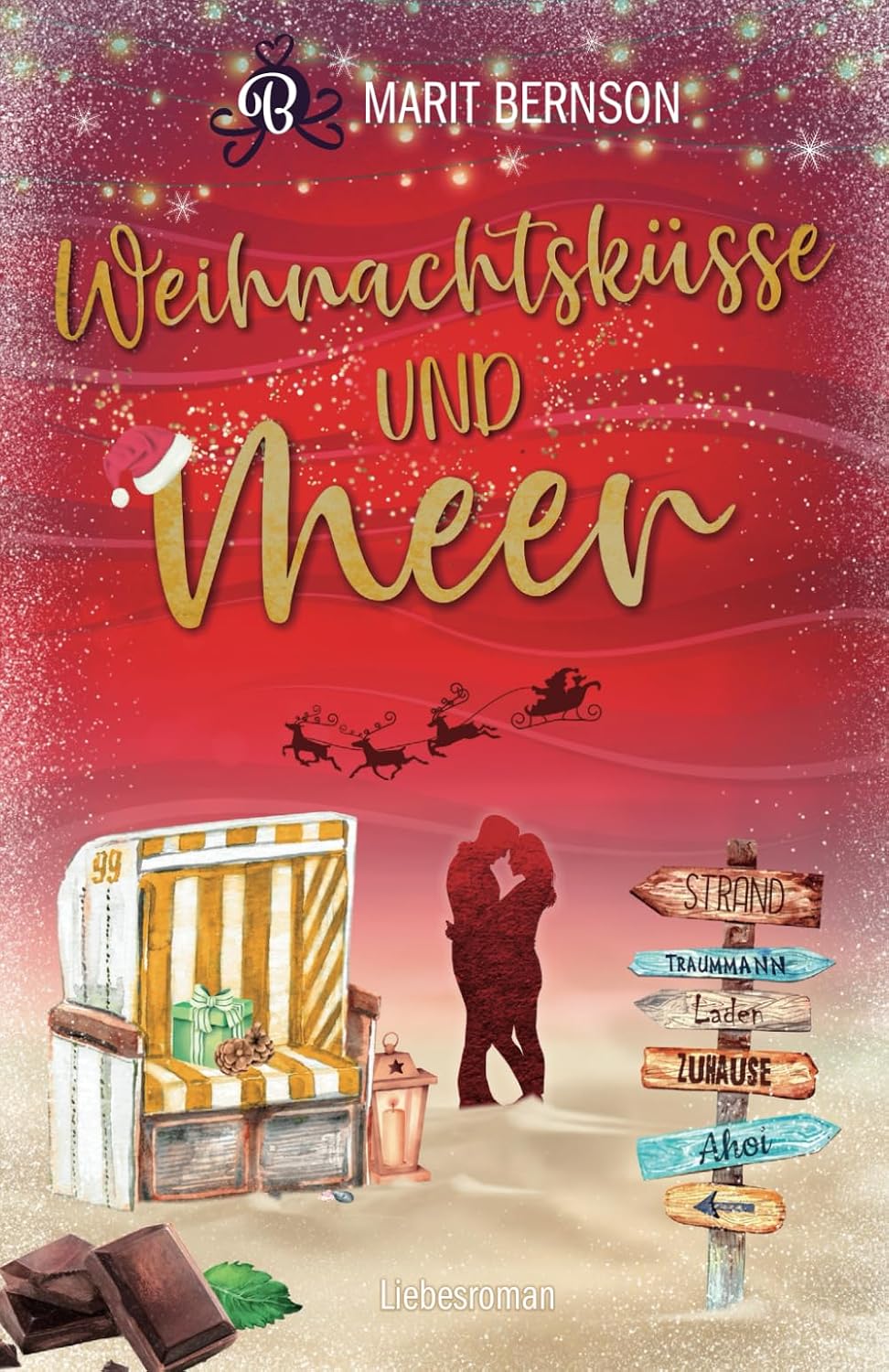 Weihnachtsküsse und Meer: Liebesroman (Strandkorbwunder, Band 6 ...