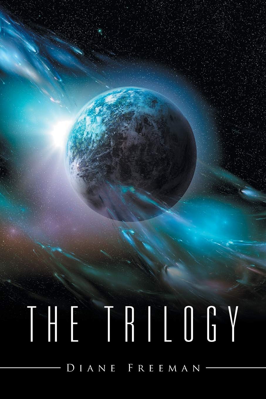 The Trilogy: Freeman, Diane: 9781543412437: Amazon.com: Books