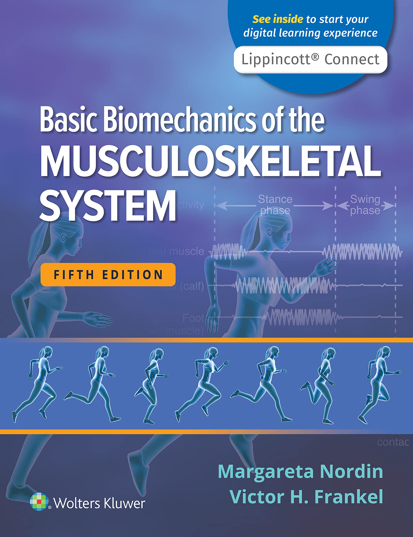 Basic Biomechanics of the Musculoskeletal System 5e Lippincott Connect ...