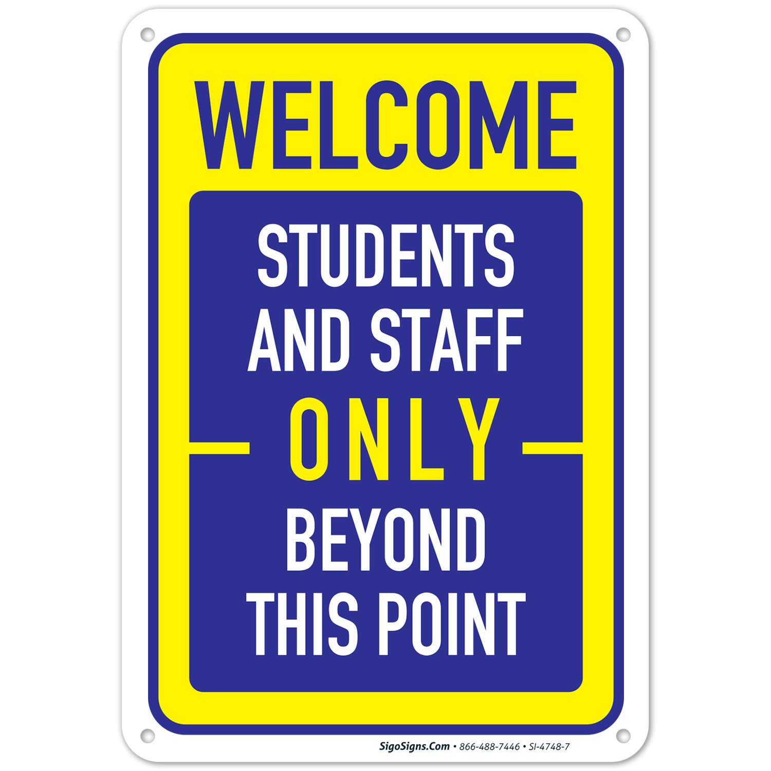 No Students Beyond This Point Signs No Unauthorised Persons Allowed