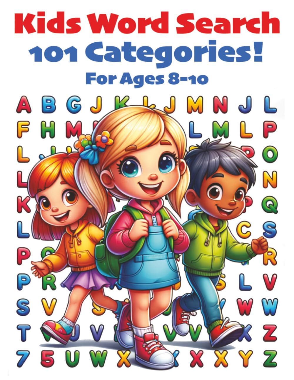 Word Search for Kids Aged 8-10: 101 Fun-Filled, Brain Boosting ...