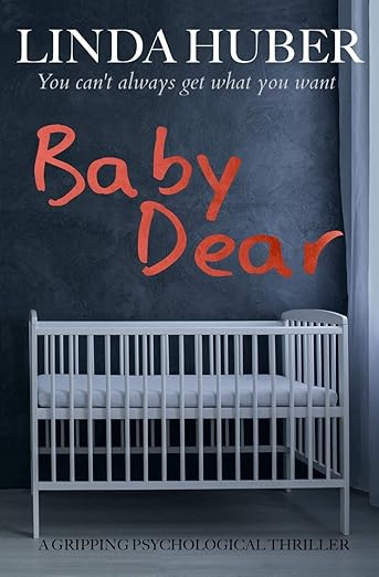 Baby Dear : Huber, Linda: Amazon.co.uk: Books