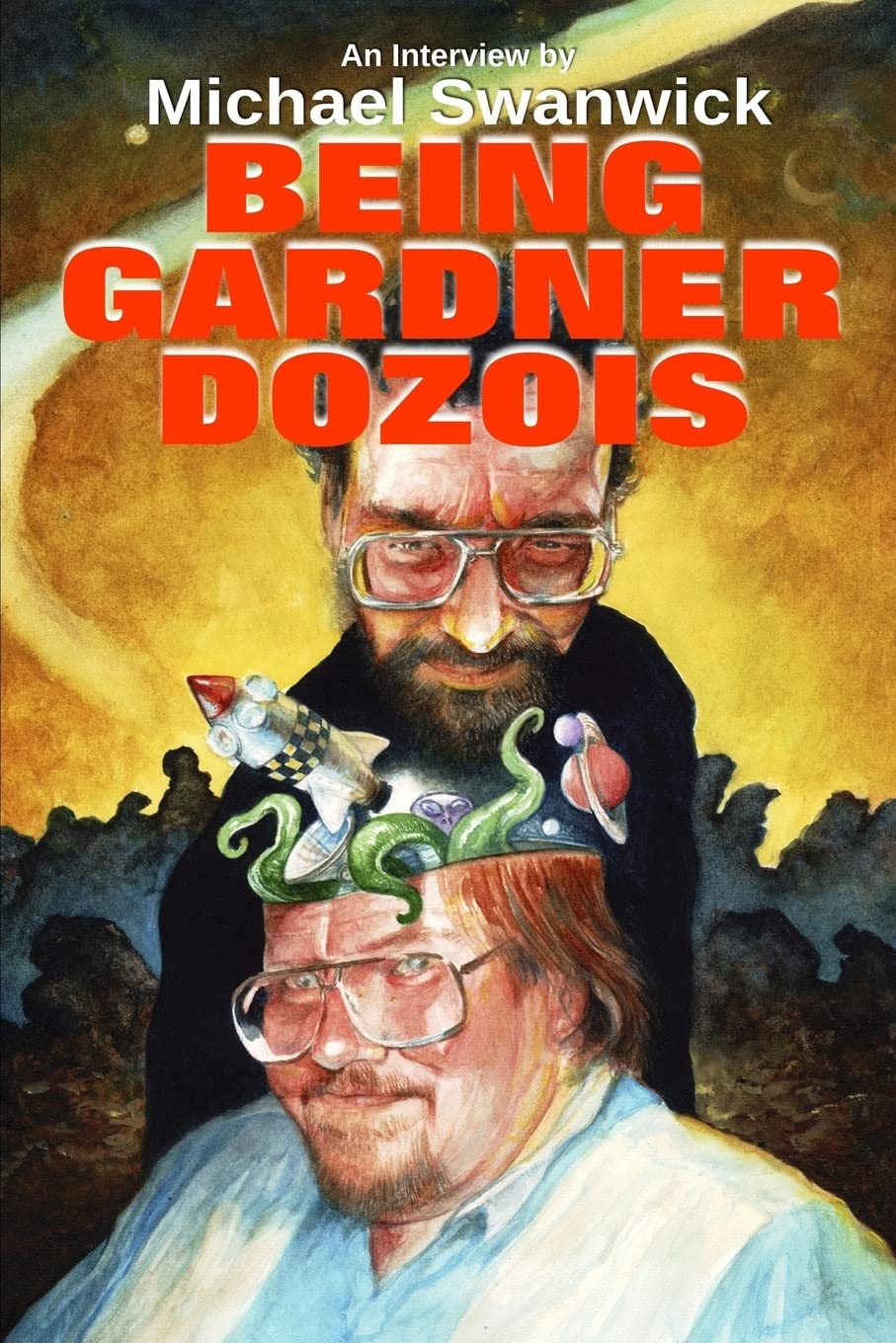 Being Gardner Dozois: Swanwick, Michael, Dozois, Gardner: 9781719057745 ...