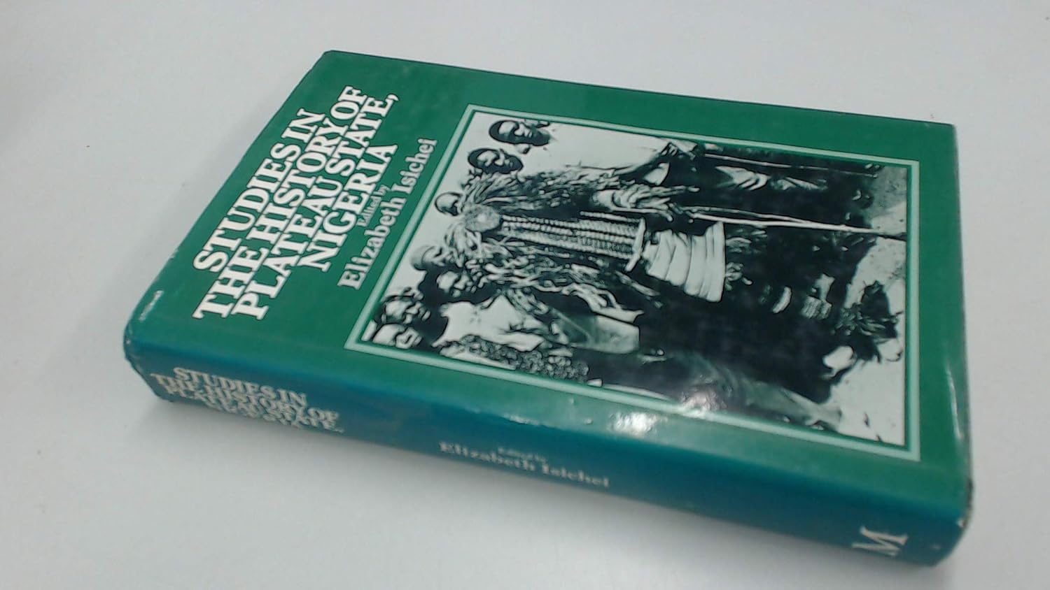 Studies in the History of the Plateau State, Nigeria: Isichei ...