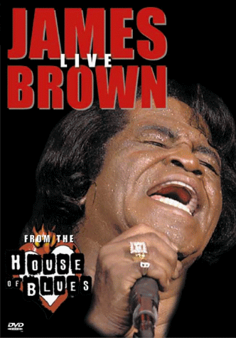 Amazon.com: James Brown: Live from the House of Blues : James Brown ...