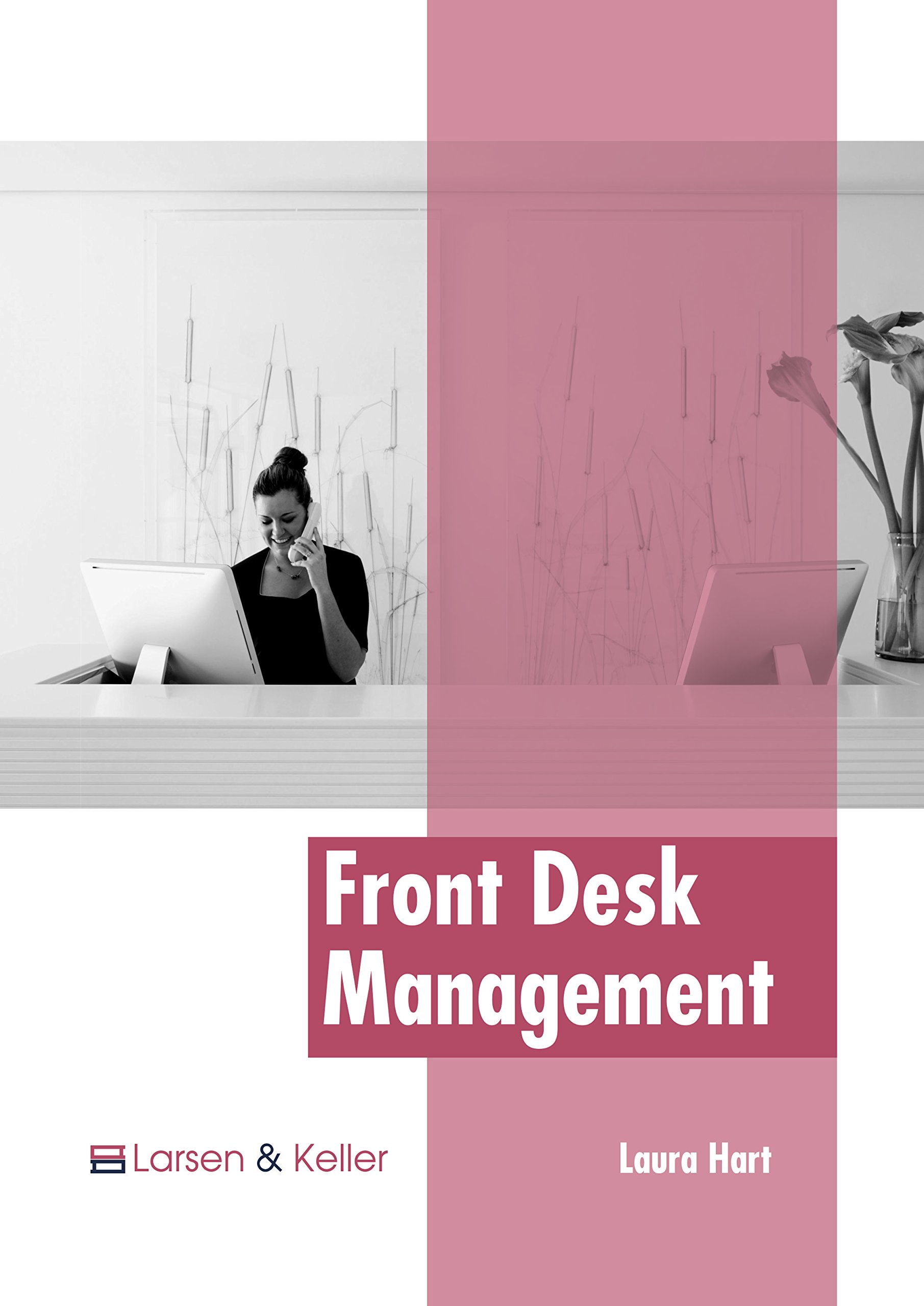 Buy Front Desk Management Book Online at Low Prices in India | Front ...