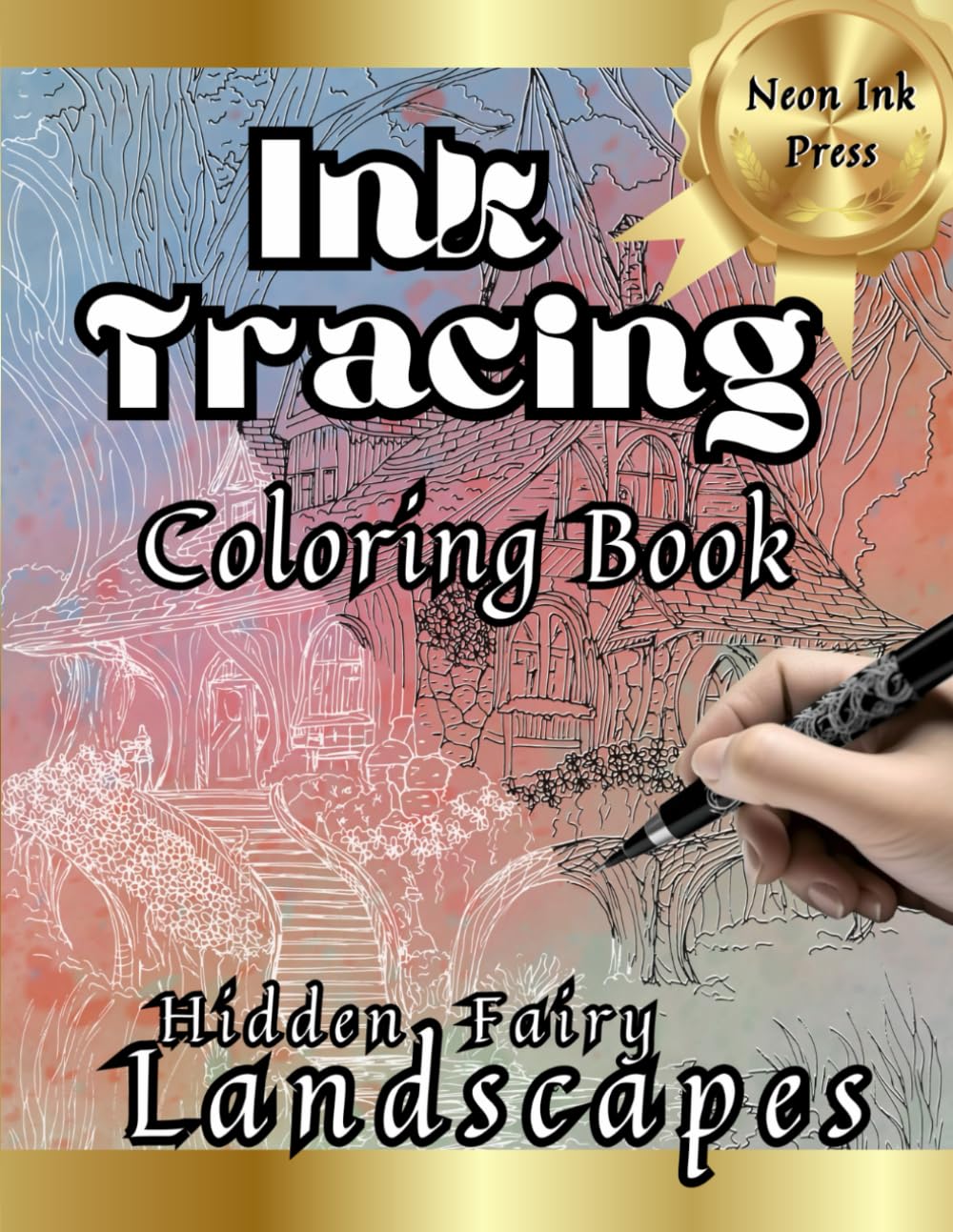 Amazon.com: Ink Tracing Coloring Book: Hidden Fairy Landscapes: Anxiety ...