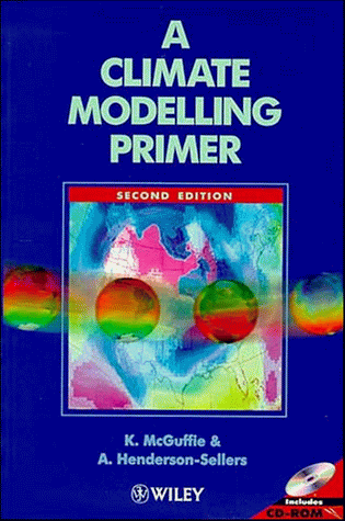 Buy A Climate Modelling Primer (Research & Developments in Climate ...