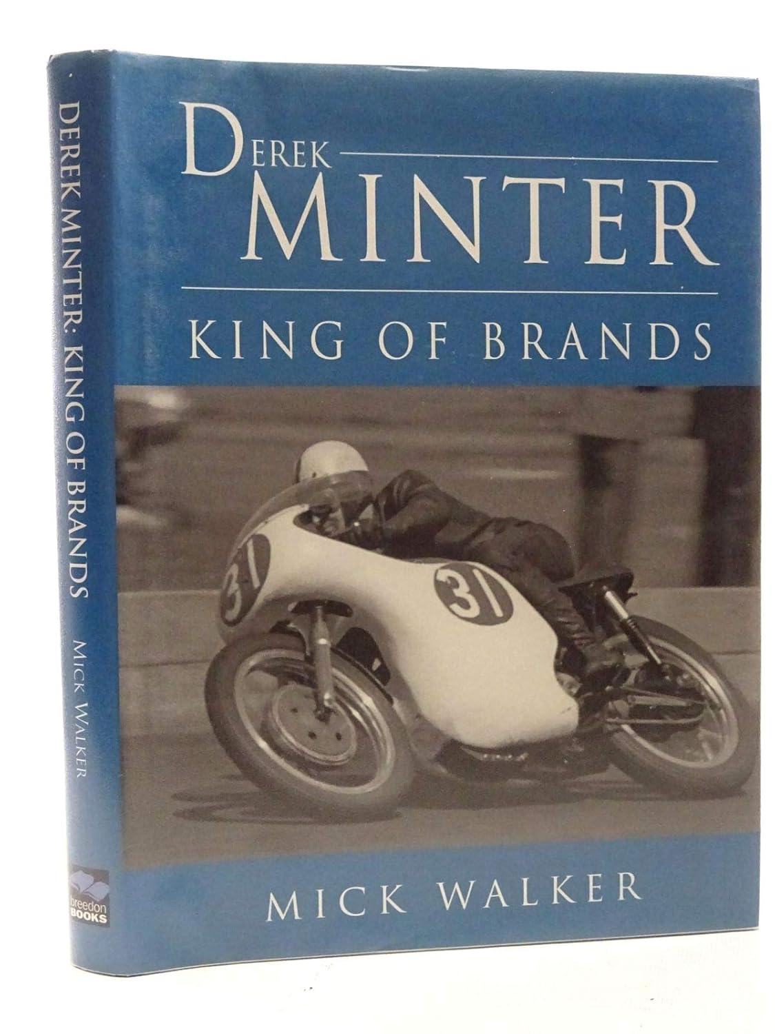 Amazon | Derek Minter: King of Brands | Walker, Mick | Motorcycles