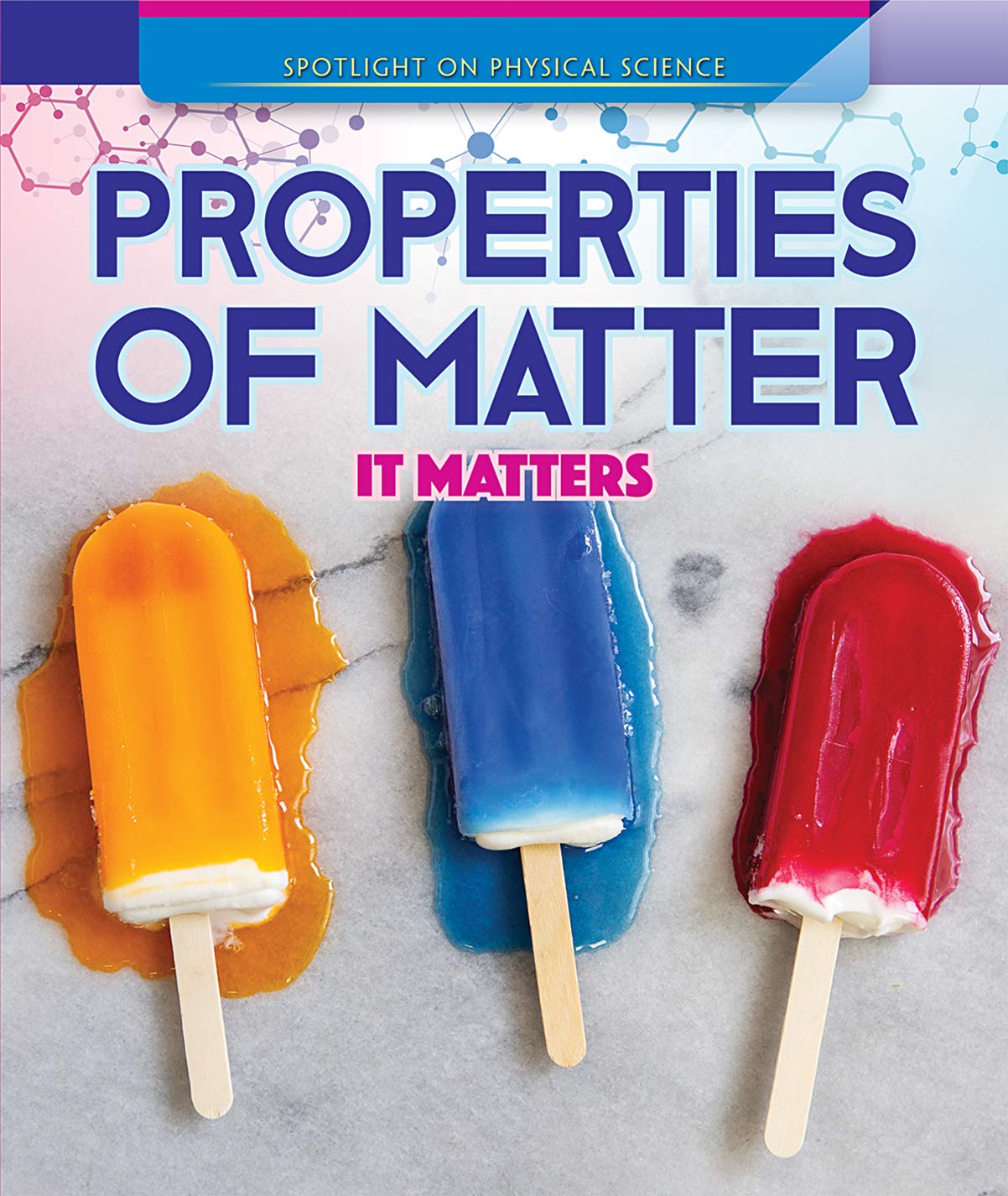 Properties of Matter: It Matters (Spotlight On Physical Science): Shea ...