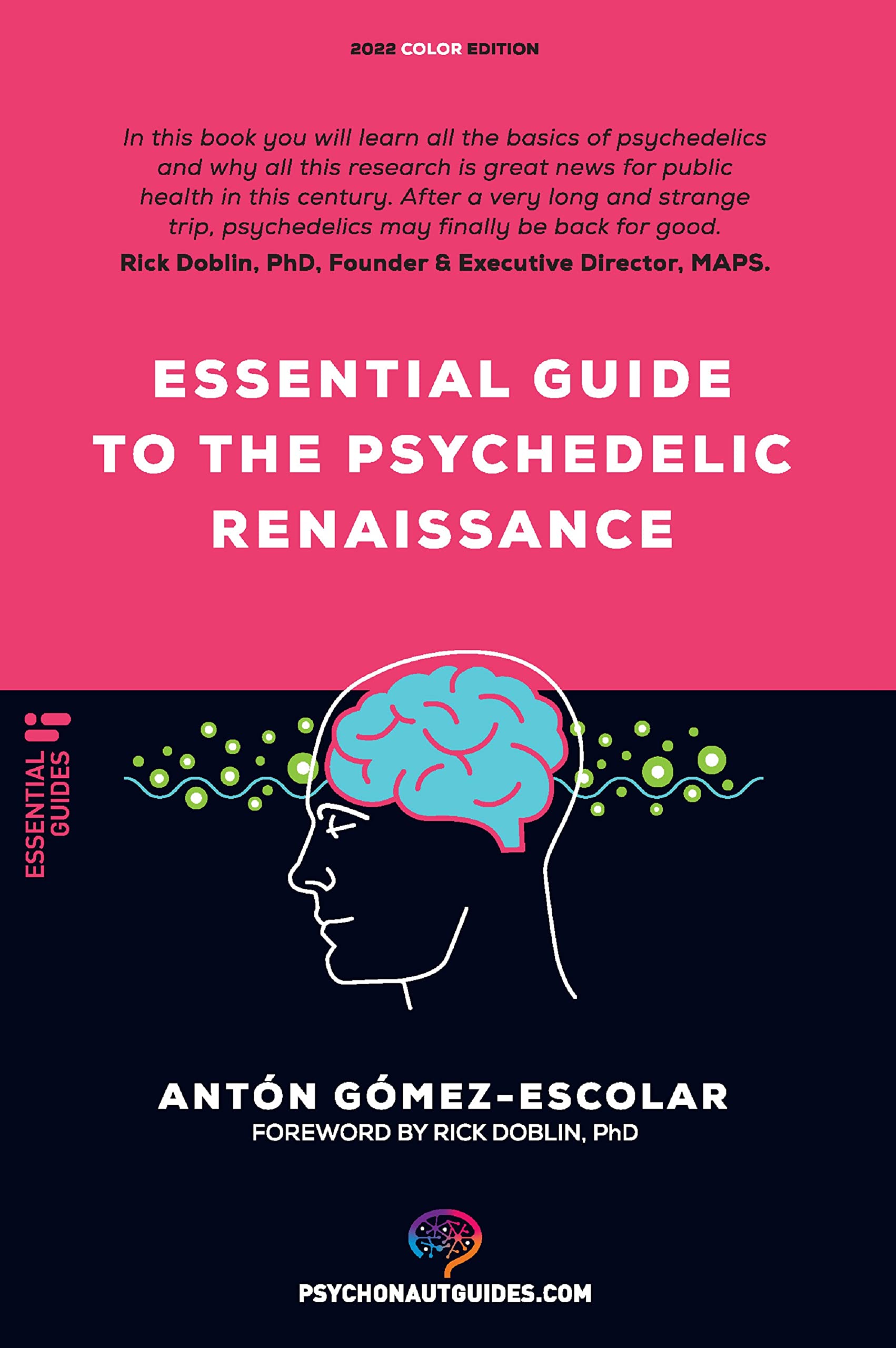 Essential Guide To The Psychedelic Renaissance All You Need To | Desertcart Japan