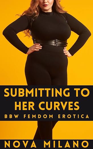 Submitting To Her Curves Bbw Femdom Erotica Big And Beautiful Dommes 1593