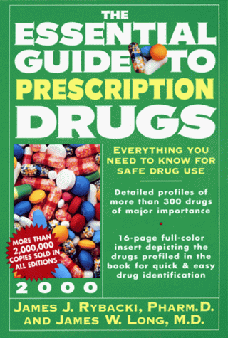 The Essential Guide to Prescription Drugs 2000 (Serial): james-j ...